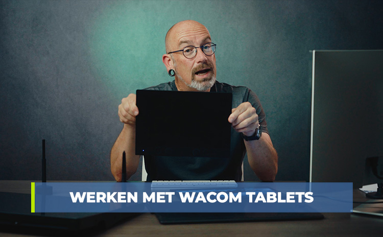 Cursus Werken met Wacom Tablets | Photofacts Academy